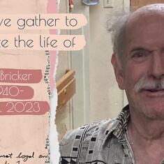 Gary Gene Bricker (1940 - 2023) - ForeverMissed.com Online Memorials